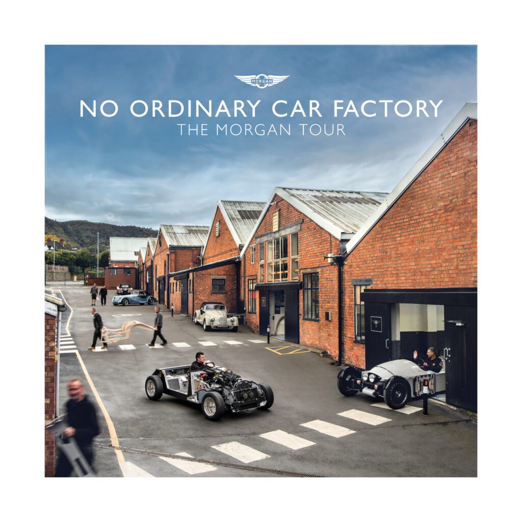 No Ordinary Car Factory: Coffee Table Book - Morgan Motor Company Shop